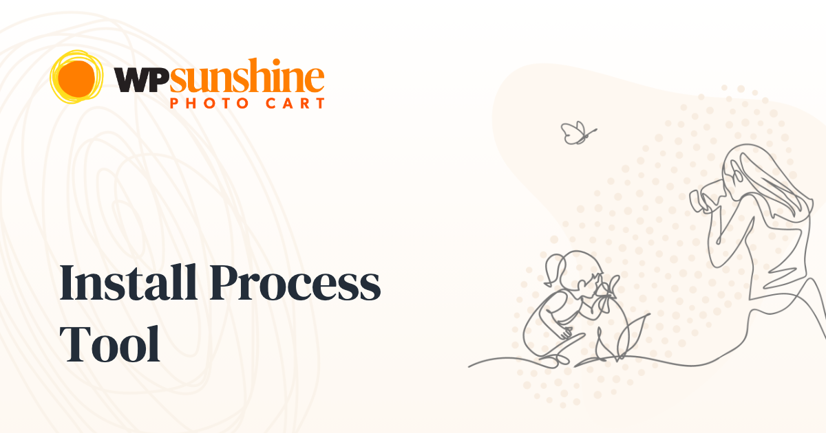 Client photo gallery help: Install Process Tool